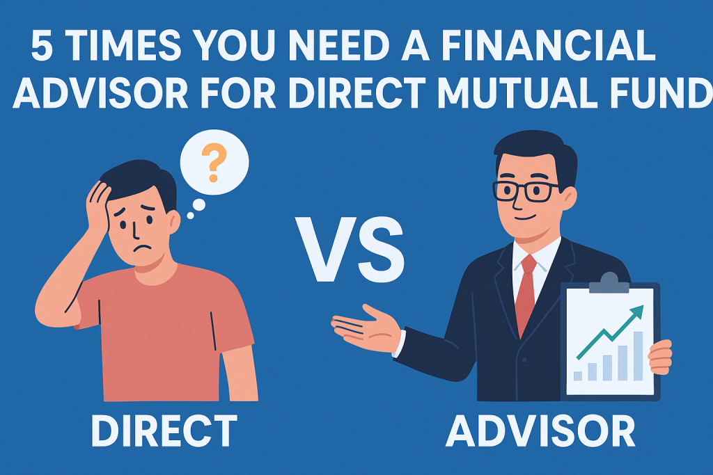 Best way to Invest in Direct Mutual funds - Financial Adviser